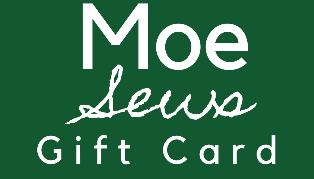 Moe Sews Gift Card – MoeSews